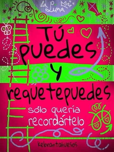 Im Genes Con Frases Positivas Para Compartir Y Descargar Todo Im Genes
