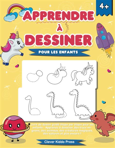 Buy Apprendre à dessiner pour les enfants Livre de dessin guidé étape