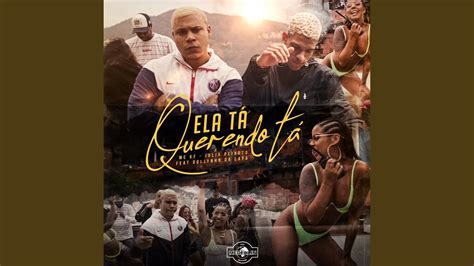 Ela Tá Querendo Tá YouTube Music