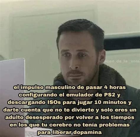 El Impulso Masculino De Pasar 4 Horas Configurando El Emulador De PS2 Y