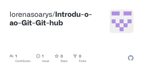 Github Lorenasoarys Introdu O Ao Git Git Hub