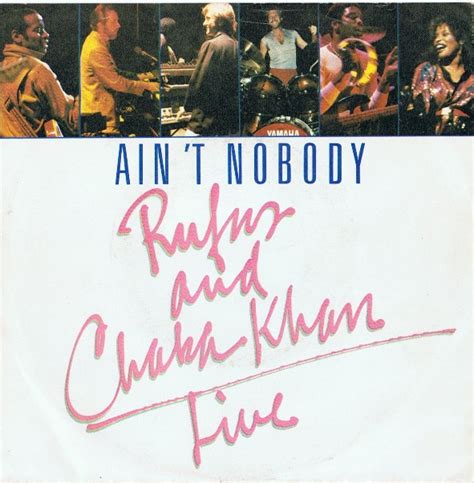 Rufus And Chaka Khan Ain T Nobody 1983 Vinyl Discogs