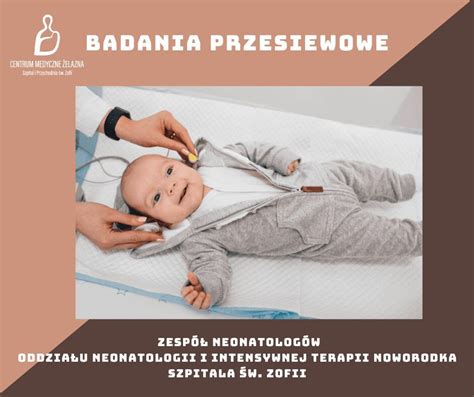 Badania przesiewowe noworodków Centrum Medyczne Żelazna