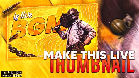 BGMILIVE THUMBNAIL TUTORIAL ON ANDROID HOW TO MAKE PUBG BGMI LIVE