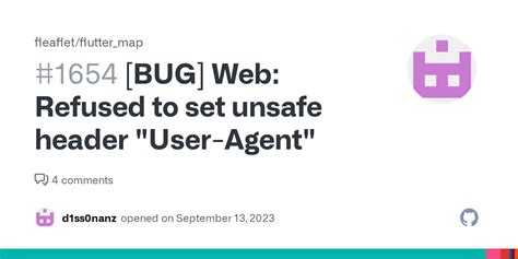 BUG Web Refused To Set Unsafe Header User Agent Issue 1654