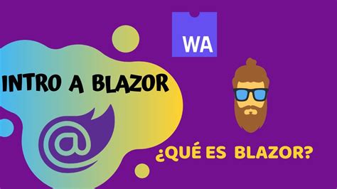 Introducción a Blazor Qué es Blazor C en el frontend YouTube