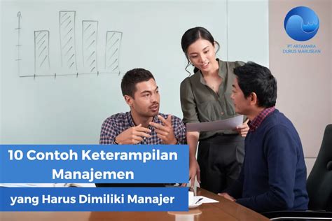 10 Contoh Keterampilan Manajemen Yang Harus Dimiliki Manajer