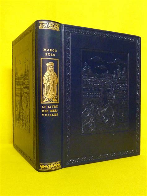 Marco Polo Le Livre Des Merveilles Jean De Bonnot Enluminures Voyages
