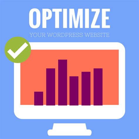 how to optimize your wordpress site 15 tips