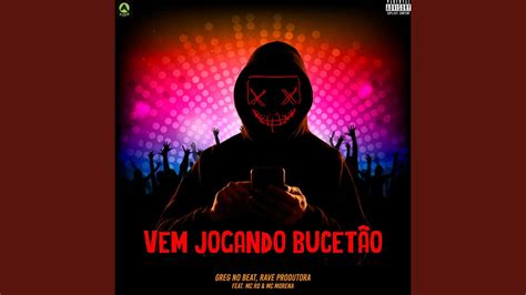 Vem Jogando Bucetão feat Mc Rd Mc Morena YouTube
