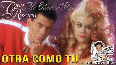To O Rosario Otra Como Tu Youtube