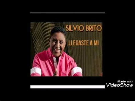 Llegaste a Mi Silvio Brito y los Hermanos Meriño YouTube
