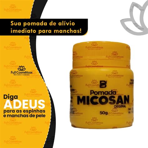 Pomada Micosan Para Espinhas E Manchas G Original Shopee Brasil