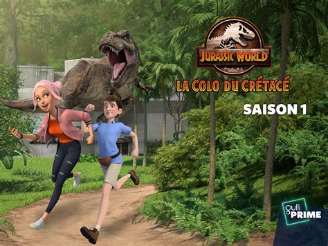 Prime Video Jurassic World La colo du crétacé