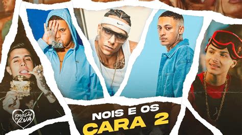 Nois é Os Cara 2 MC Paulin da Capital MC Kadu Gabb MC MC Paiva e