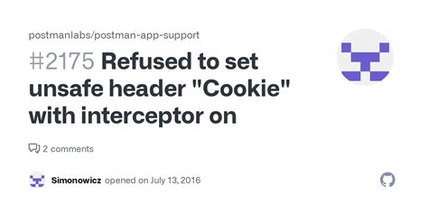 Refused To Set Unsafe Header Cookie With Interceptor On Issue 2175