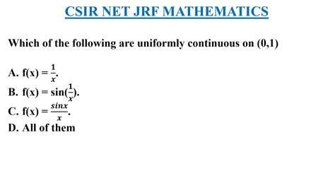 csir net jrf dec 2023 real analysis uniformly continuous function 200 test