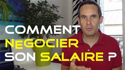 Comment N Gocier Son Salaire Entretien D Embauche Youtube