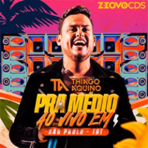 THIAGO AQUINO PRA MEDIO AO VIVO EM SAO PAULO SP TBT 2024