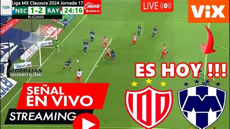 En Vivo NECAXA VS MONTERREY Donde Ver Hoy A Que Hora Juega Necaxa