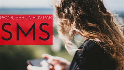 Mes techniques IMPARABLES pour proposer un RDV à une fille par sms