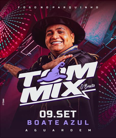 TOM MIX O BRUXO BRAGAFEST O Top Da Galera