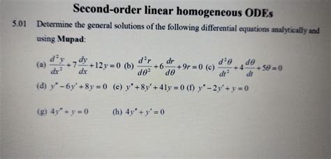 solved second order linear homogeneous odes determine the