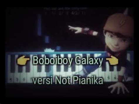 Boboiboy Galaxy Versi Not Pianika Audio Lirik Lagu YouTube