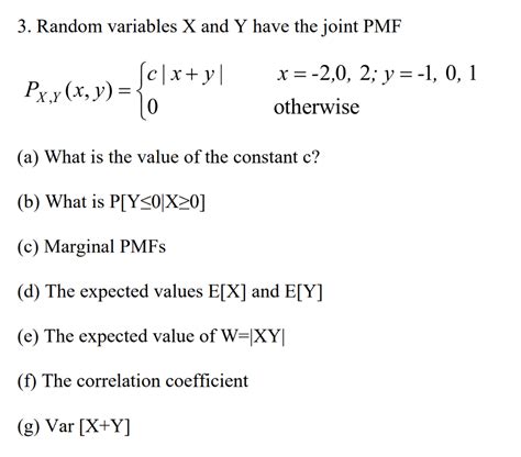 solved 3 random variables x and y have the joint pmf c x y