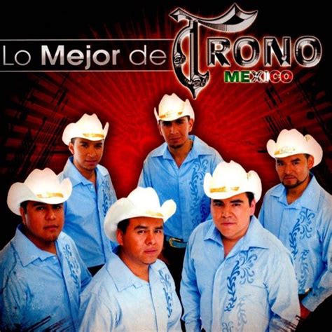 Lo Mejor Del Trono De Mexico El Trono De Mexico CD Album Muziek