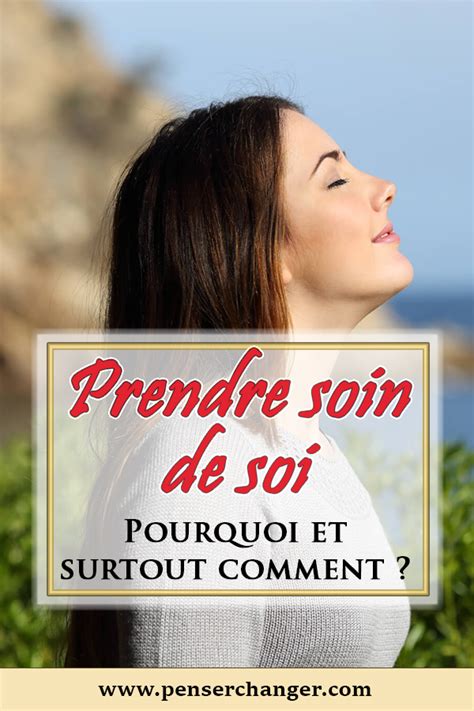 Comment Prendre Soin De Son Corps PenserChanger