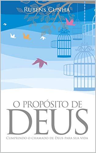 PDF O Propósito de Deus Cumprindo o chamado de Deus para sua vida