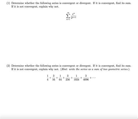 solved 1 determine whether the following series is