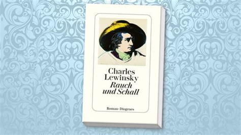 Neue Bücher Rauch und Schall von Charles Lewinsky NDR de Kultur