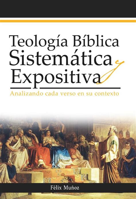 Teología concisa para todos Una guía a las creencias del cristianismo