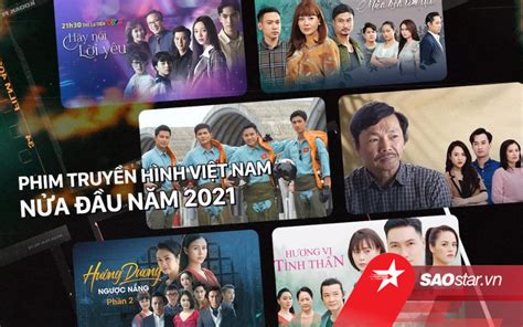 Những bộ phim truyền hình của VFC nửa đầu năm 2021 Saostar vn