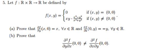 solved let f r times r rightarrow r be defined by f x