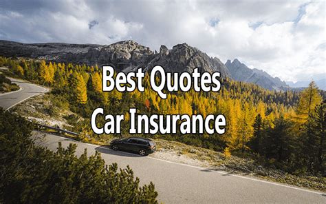 How To Choose Best Quotes Car Insurance Insurance