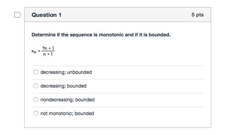 solved determine if the sequence is monotonic and if it is