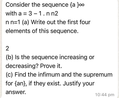 consider the sequence {a}∞ with a 3−1 nn2 nn 1 a