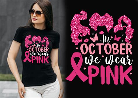 In October We Wear Pink Breast Cancer Graphic By Syedafatematujjuhura