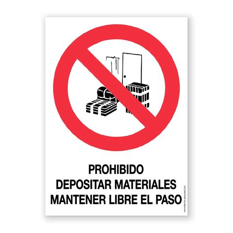 Señal Prohibido Depositar Materiales Mantener el Paso Libre Rótulos