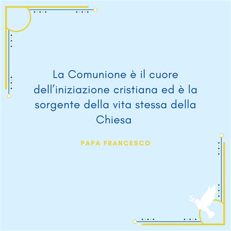 Le Frasi Pi Belle Per La Prima Comunione Deabyday