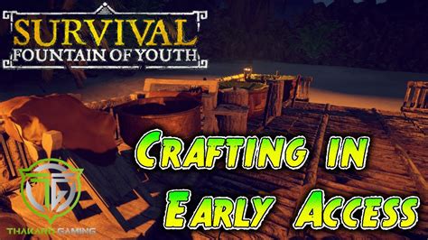Survival Fountain Of Youth Crafting In Early Access YouTube