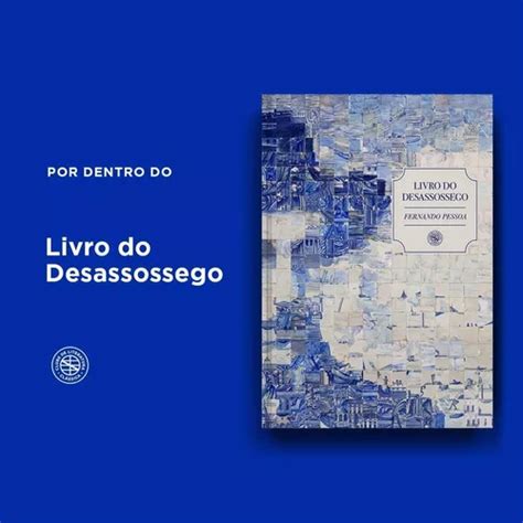 Livro Do Desassossego Edi O De Colecionador Parcelamento Sem Juros