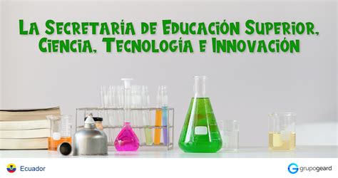 Qué es la Secretaría de Educación Superior Ciencia Tecnología e