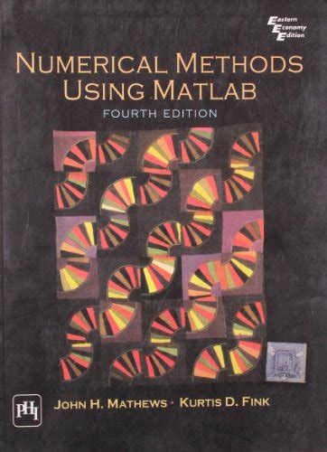 numerical methods using matlab 4th ed by mathews and fink pdf sci