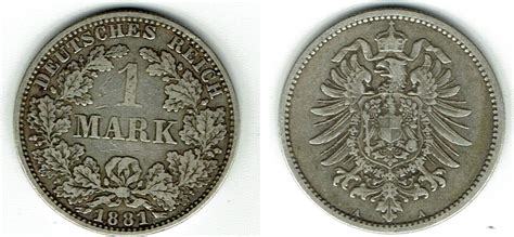 Kaiserreich Kursmünze 1 Mark 1881 A 900er Silber Erhaltung siehe