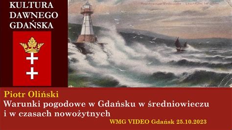 Warunki pogodowe w Gdańsku w średniowieczu i w czasach nowożytnych