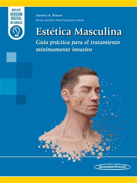 ESTETICA MASCULINA Guía práctica para el tratamiento mínimamente